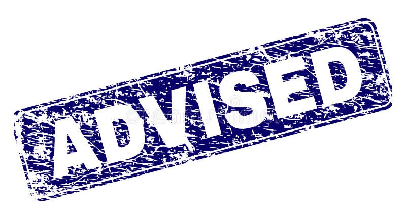 Scratched ADVISED Framed Rounded Rectangle Stamp Stock Vector ...