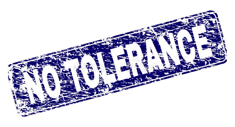 Scratched NO TOLERANCE Framed Rounded Rectangle Stamp Stock Vector ... Scratched NO TOLERANCE Framed Rounded Rectangle Stamp Stock Vector ...