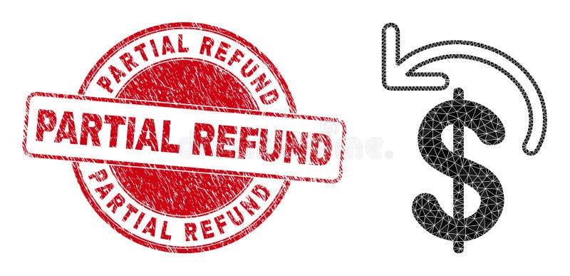 Scratched Partial Refund Round Badge and Dollar Refund Lowpoly Icon ...