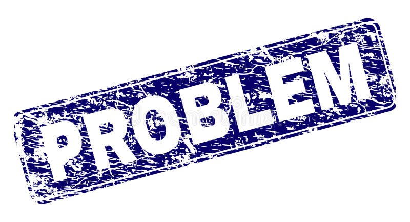 Scratched PROBLEM Framed Rounded Rectangle Stamp Stock Vector ...