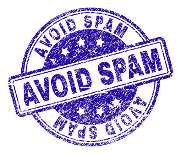 Scratched Textured AVOID SPAM Stamp Seal Stock Vector - Illustration of ...