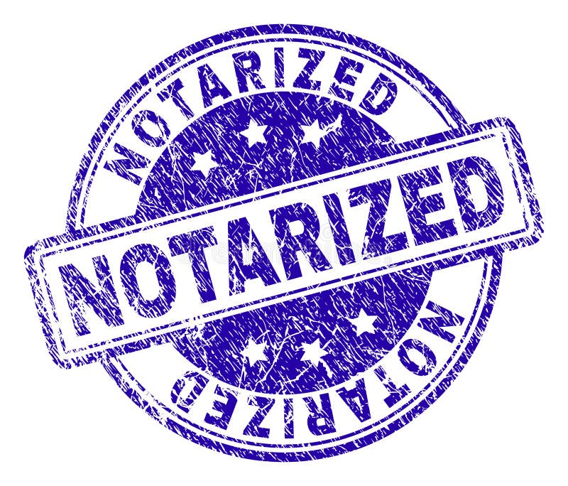 Scratched Textured NOTARIZED Stamp Seal Stock Vector - Illustration of ...