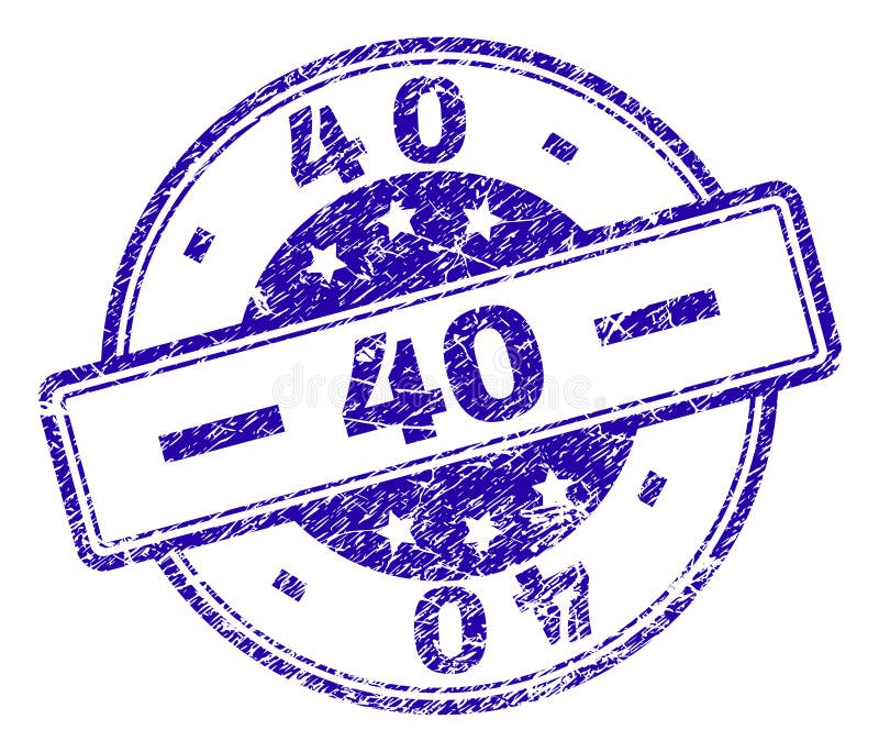 Scratched Textured 40 Stamp Seal Stock Vector - Illustration of number ...