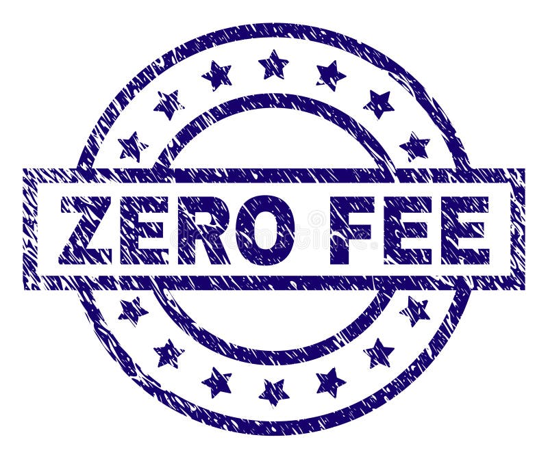 Scratched Textured ZERO FEE Stamp Seal Stock Vector - Illustration of ...