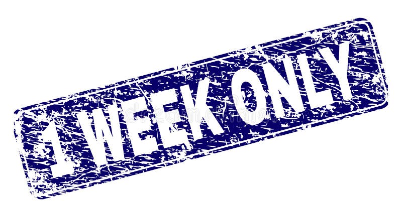 Scratched 1 WEEK only Framed Rounded Rectangle Stamp Stock Vector ...