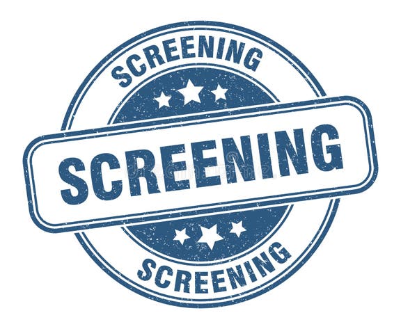 Screening Stamp. Screening Label. Round Grunge Sign Stock Vector ...