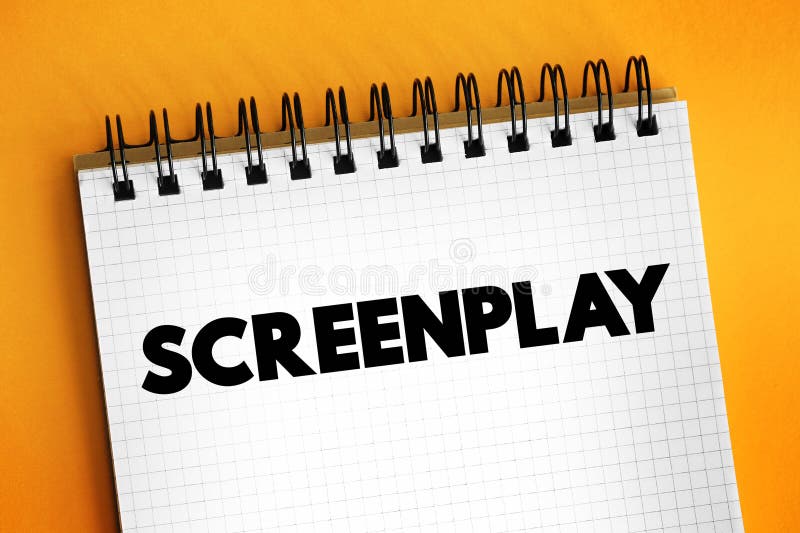 Screenplay - is a Written Work by Screenwriters for a Film, Television ...