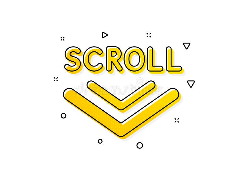 Scroll Down Arrow Icon. Scrolling Screen Sign. Swipe Page. Vector Stock ... Scroll Down Arrow Icon. Scrolling Screen Sign. Swipe Page. Vector Stock ...