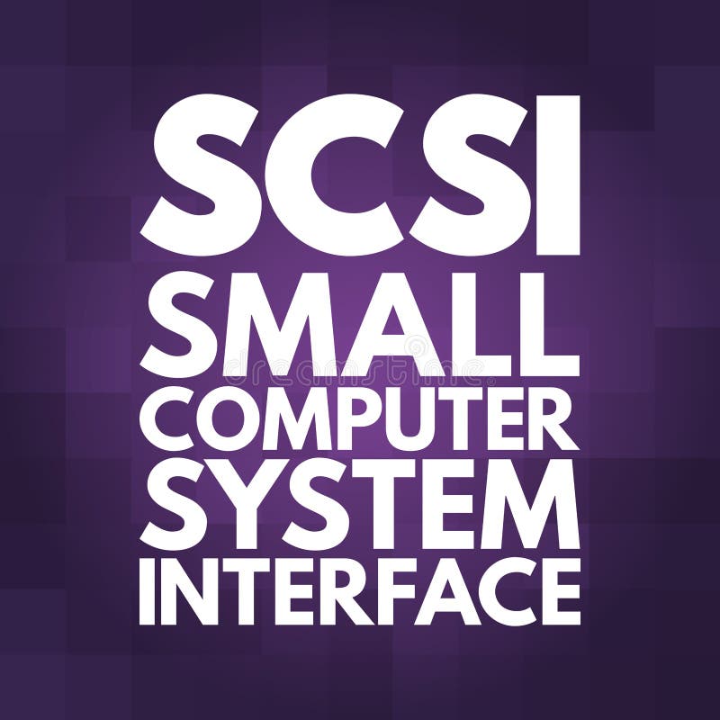 SCSI - Small Computer System Interface Acronym, Technology Concept ...