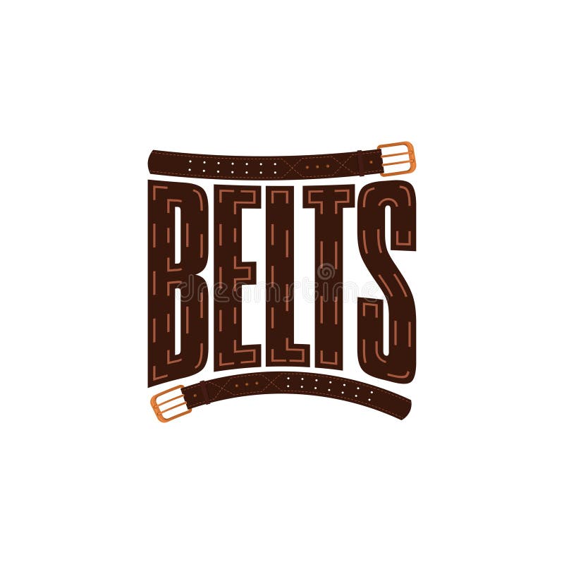 Belt Word Mark Logo Design Template with Lettering. Vector Illustration ...
