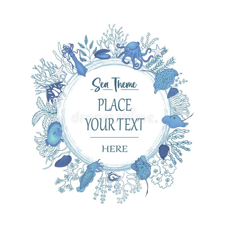 Sea Theme. Place for Text. Round Marine Frame Made of Animals and Algae ...