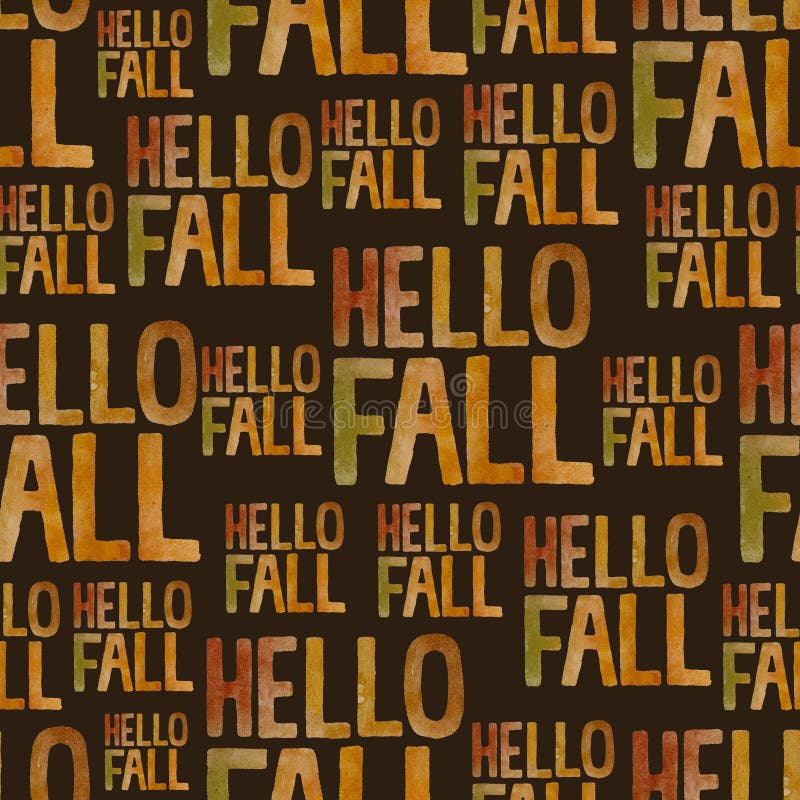 Seamless Autumn Pattern with Cozy Lettering- Hello Fall Stock Photo ...