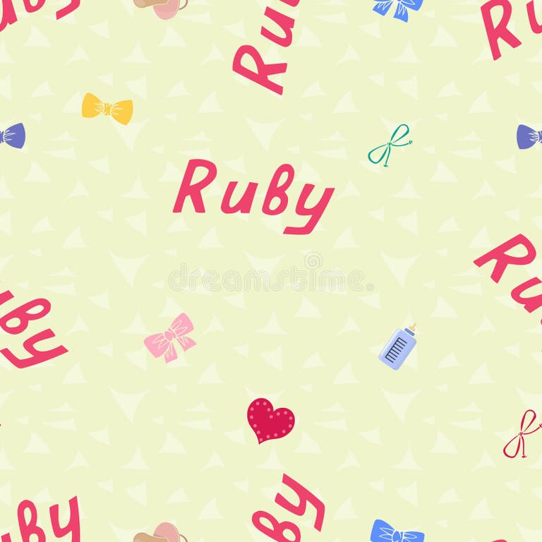 Seamless Background Pattern Name Ruby of the Newborn. Name Baby Ruby ...