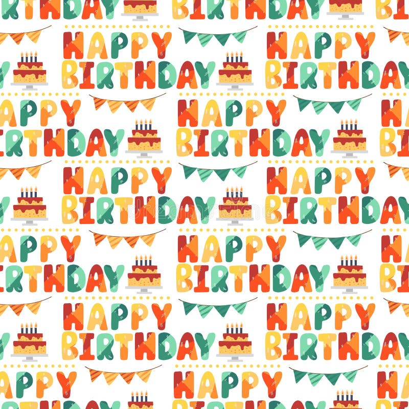 Seamless Pattern Happy Birthday . Stock Vector - Illustration of ...