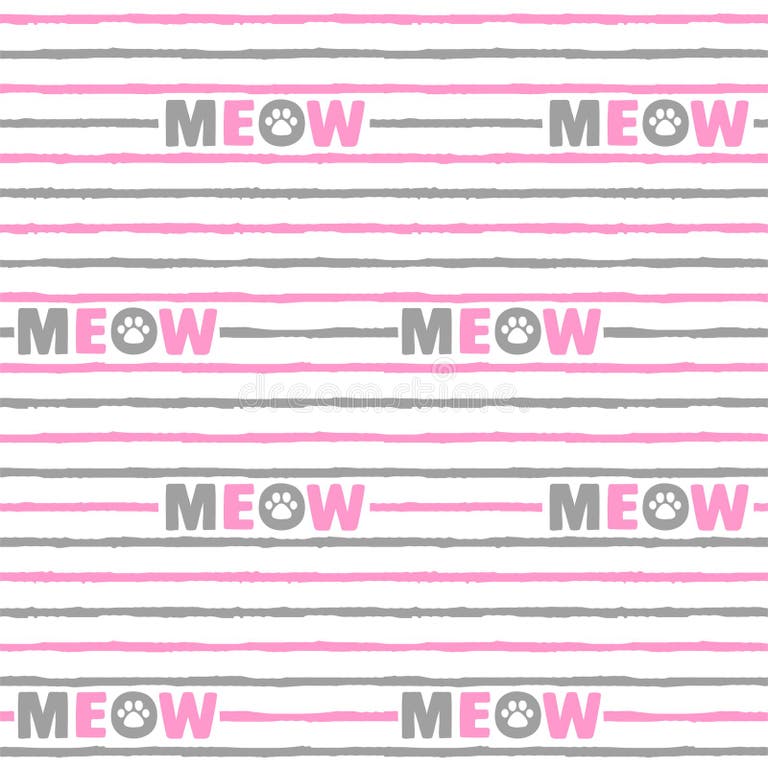 Seamless Pattern. Horizontal Stripes with Fuzzy Edges and Meow Text ...