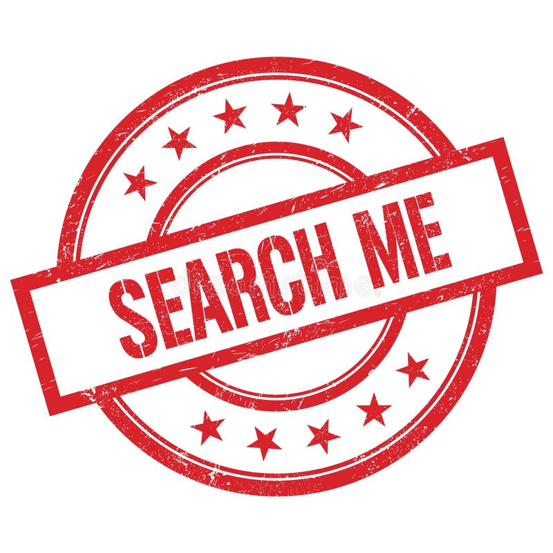 SEARCH ME Text Written on Red Vintage Round Stamp Stock Illustration ...