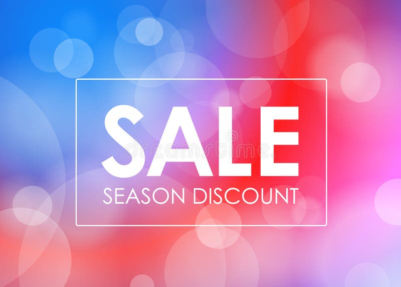 Season Discount Vector Banner. Vector Blured Background with the Stock ...
