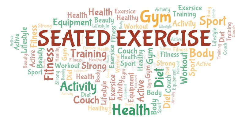 Seated Exercise word cloud stock illustration. Illustration of word ...