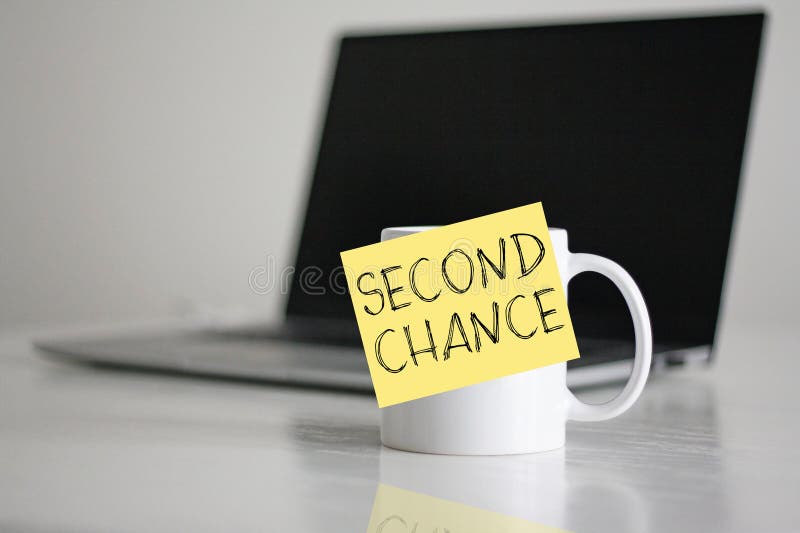 Second Chance is Shown Using the Text on the Sticker Stock Photo ...