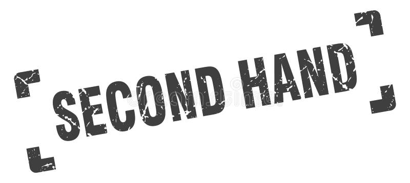 Second Hand Sticker. Second Hand Square Sign Stock Vector ...