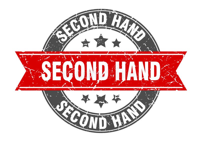 Second Hand Sign. Second Hand Circular Band Label. Second Hand Sticker ...