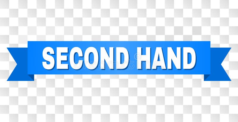 Blue Tape with SECOND HAND Caption Stock Vector - Illustration of poor ...