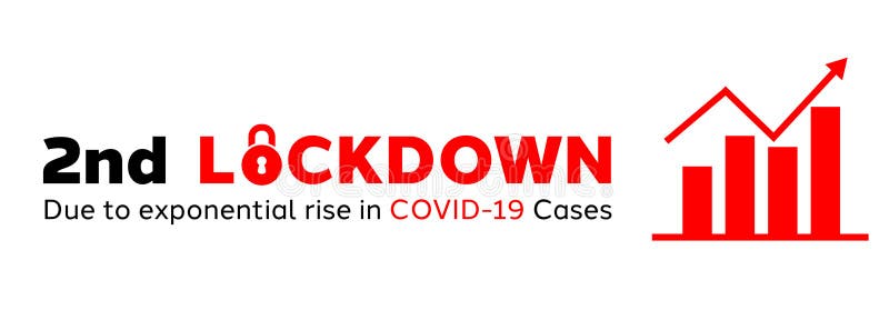 Second Lockdown or Lockdown 2.0 Due To Rapidly Increasing COVID-19 ...