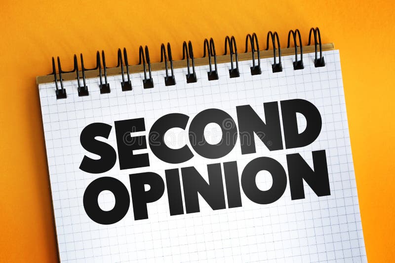 Second Opinion Text Quote on Notepad, Concept Background Stock ...