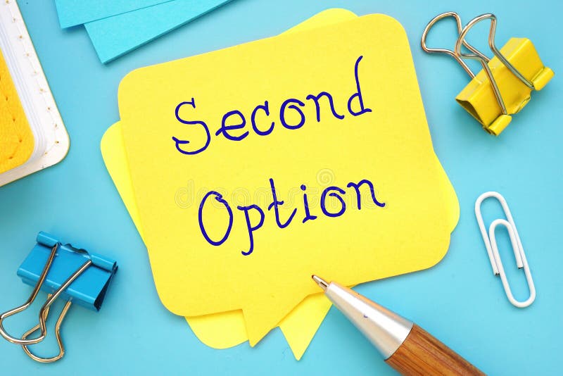 Second Option Sign on the Page Stock Image - Image of sign, word: 196317993