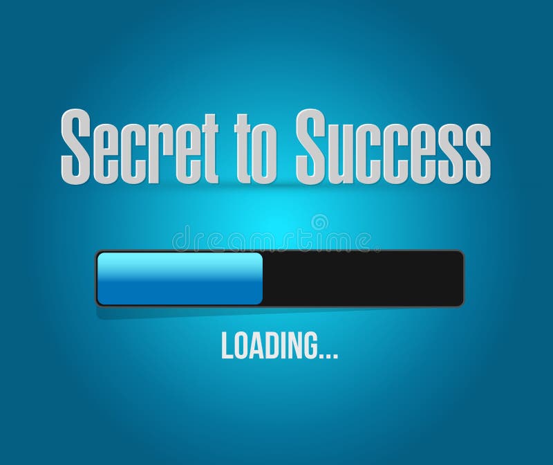 Secret To Success Loading Bar Sign Concept Stock Illustration ...