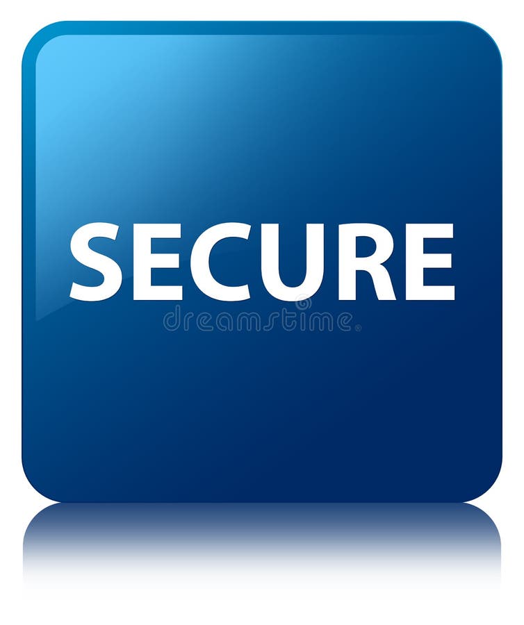 Secure blue square button stock illustration. Illustration of word ...