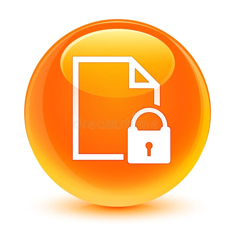 Secure Document Icon Glassy Orange Round Button Stock Illustration ...