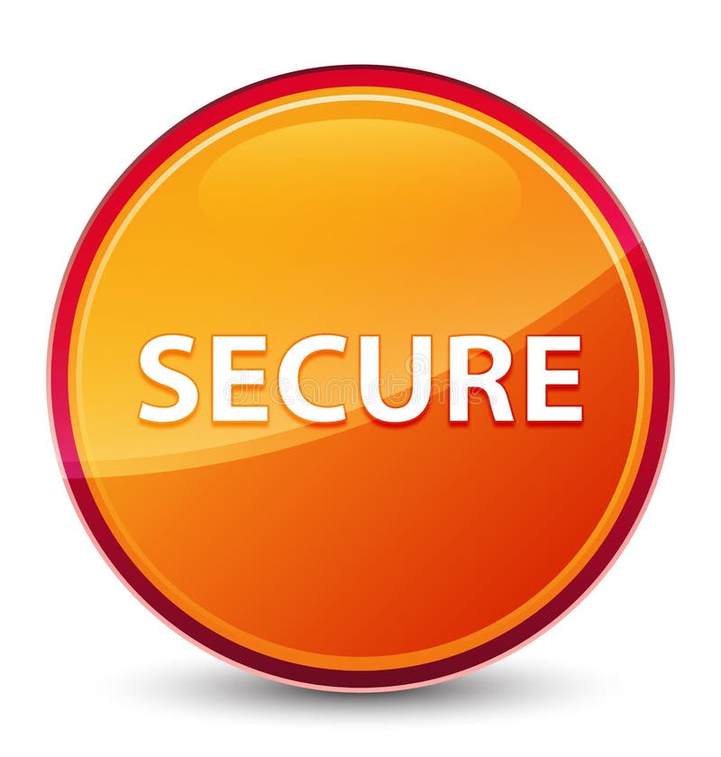 Secure Special Glassy Orange Round Button Stock Vector - Illustration ...