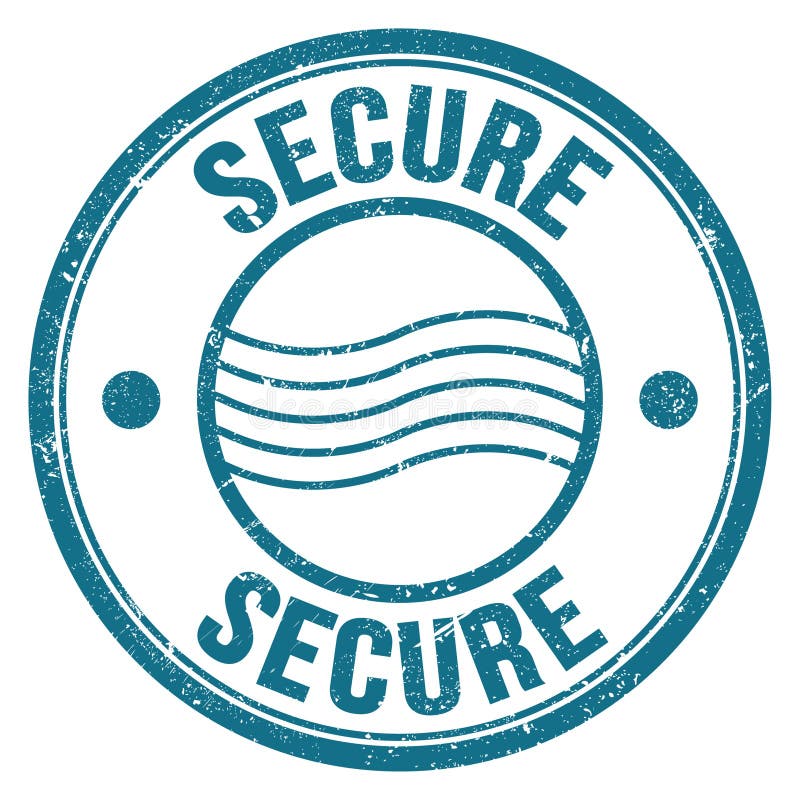SECURE Text Written on Blue Round Postal Stamp Sign Stock Illustration ...