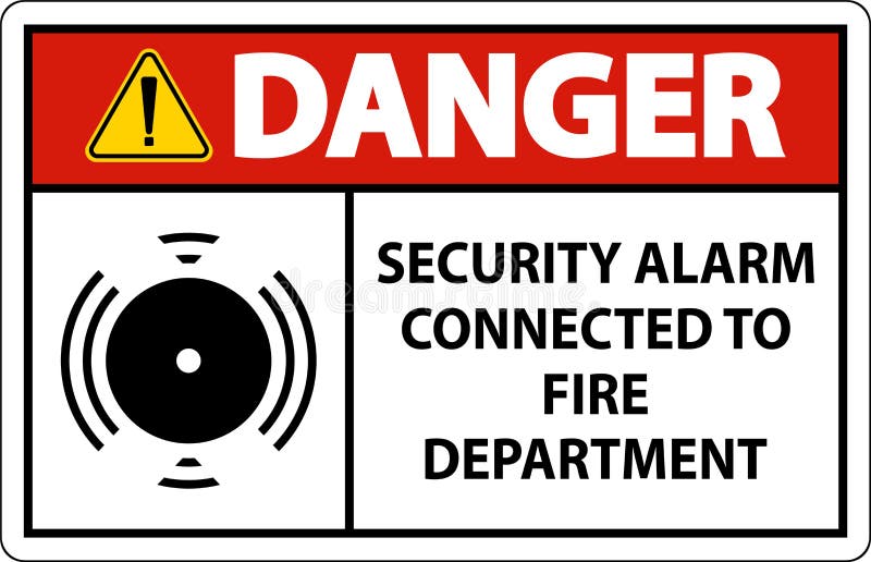 Security Alarm Sign Security Alarm Connected To Fire Department Stock ...