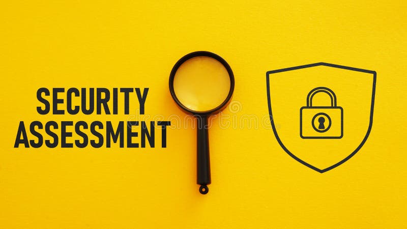Security Assessment is Shown Using the Text Stock Photo - Image of ...