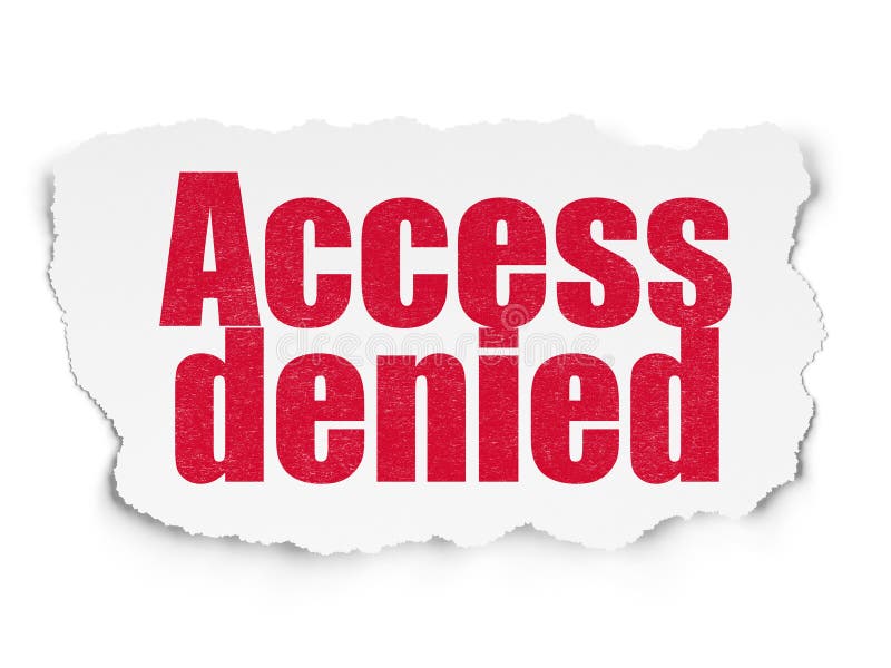 Security Concept: Access Denied on Torn Paper Background Stock Illustration - Illustration of ...