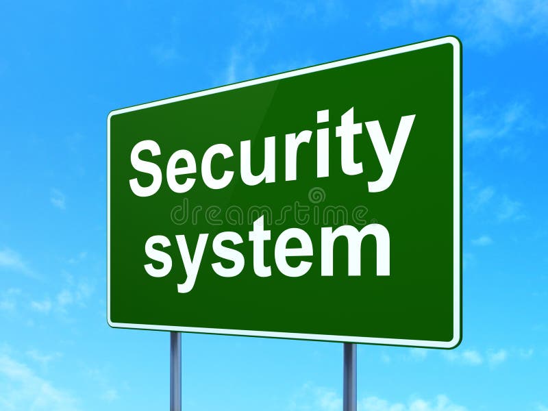 Security Concept: Security System on Road Sign Background Stock ...