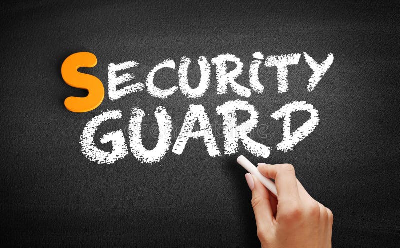 Security Guard Text on Blackboard Stock Image - Image of chalk, officer ...
