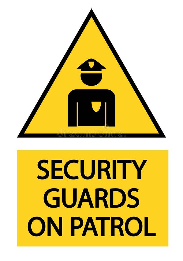 Security Guards on Patrol, Warning Yellow Triangle Sign with Text Stock ...