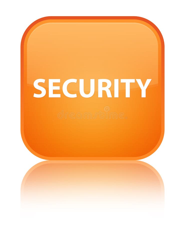 Security Special Orange Square Button Stock Illustration - Illustration ...