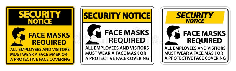 Notice Face Masks Required Sign Vector Face Covering Sign Stock Vector ...