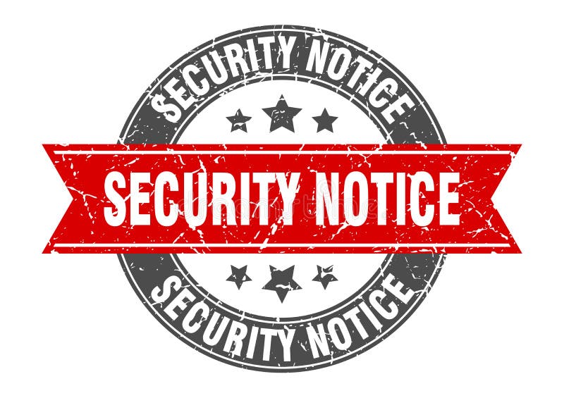 Security Notice Round Stamp with Ribbon. Label Sign Stock Vector ...