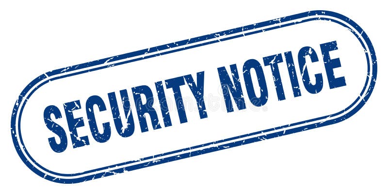 Security Notice Banner. Security Notice Speech Bubble Stock Vector ...