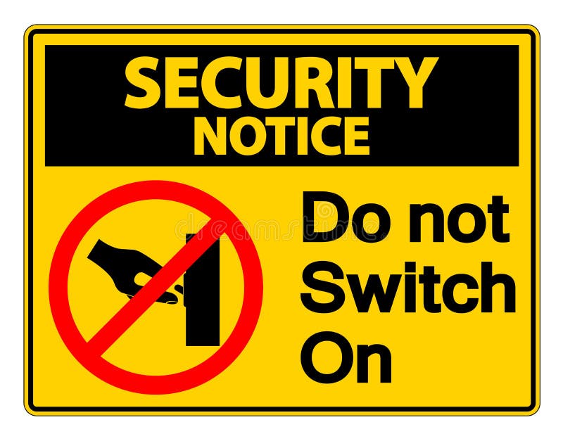 Notice Switch Off Engine Symbol Sign, Vector Illustration, Isolate on ...