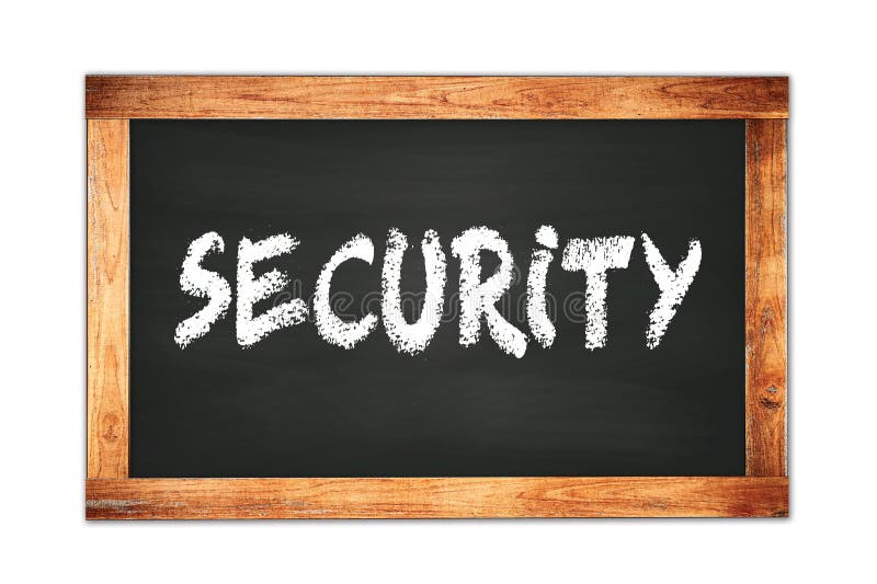 SECURITY Text Written on Wooden Frame School Blackboard Stock ...
