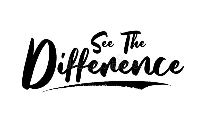 See the Difference Text Typography Lettering Vector Design Quote Stock ...