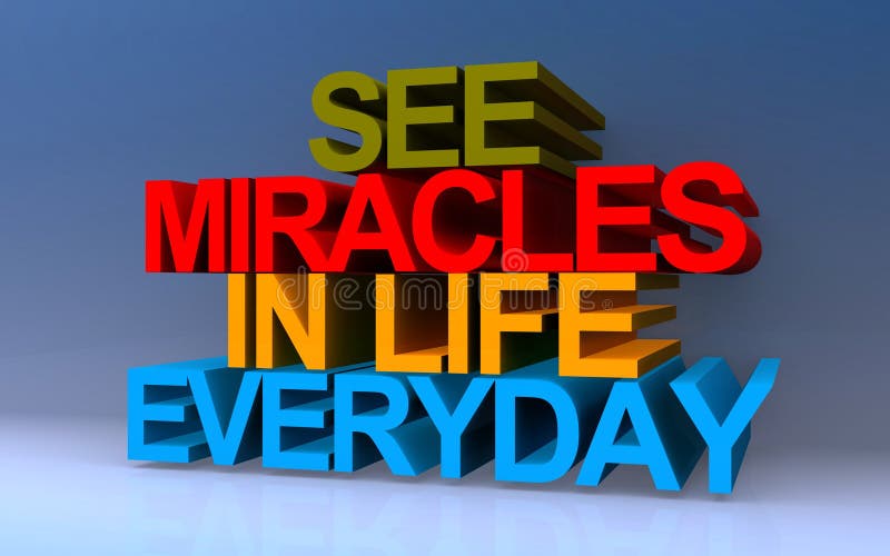 Everyday Miracles Stock Illustrations – 11 Everyday Miracles Stock Illustrations, Vectors ...