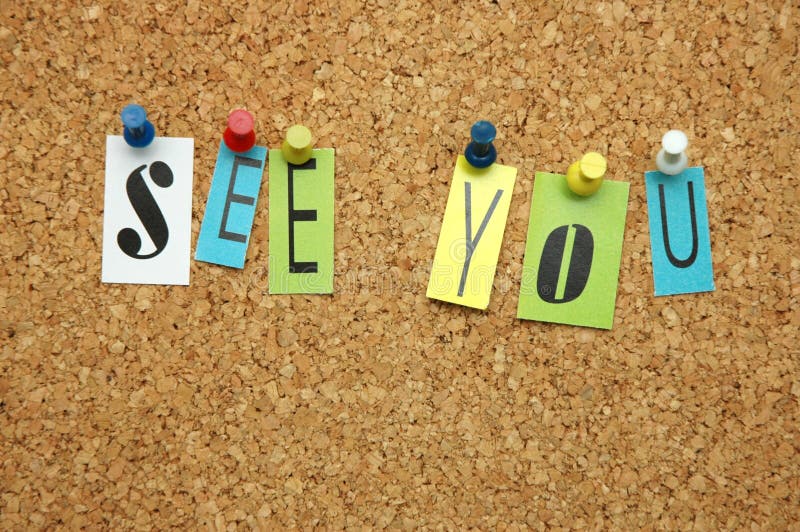See You stock image. Image of notice, message, single - 17859613