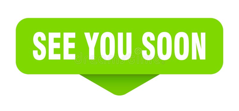 See You Soon Sticker. See You Soon Sign on Transparent Background Stock ...